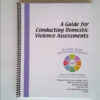 A Guide for Conducting Domestic Violence Assessments Manual - Domestic ...